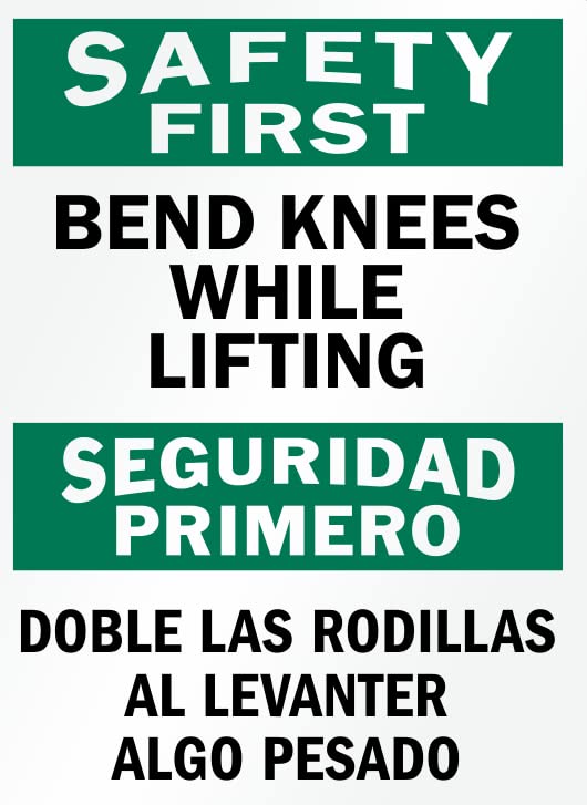 Safety First - Bend Knees While Lifting Signage Board, Foam Board Fixed ...