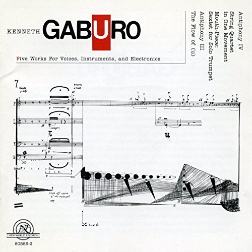 Écouter Kenneth Gaburo: Five Works for Voices, Instruments and ...