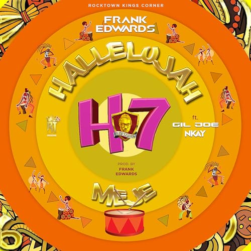 Play Hallelujah Meje by Frank Edwards feat. Nkay & Gil Joe on Amazon Music