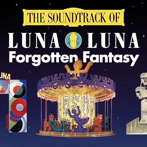 Play The Soundtrack of Luna Luna Forgotten Fantasy by Daniel Wohl on ...