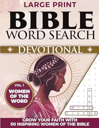 Bible Word Search with Devotional - Women of the Word: A 10-Week Faith Journey with Scripture ...