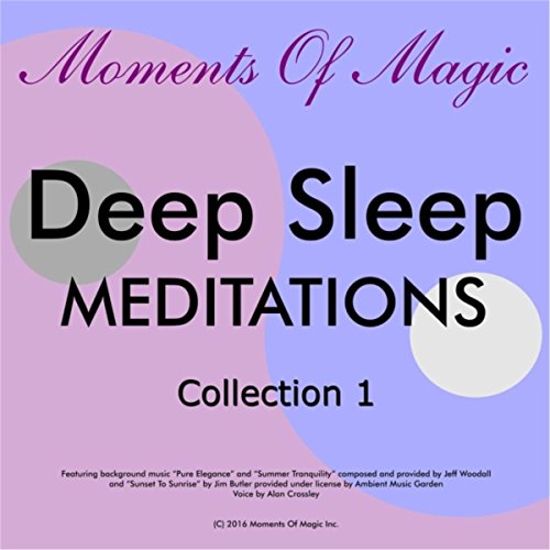 Amazon.com: Deep Sleep Meditations 1 : Moments Of Magic: Digital Music