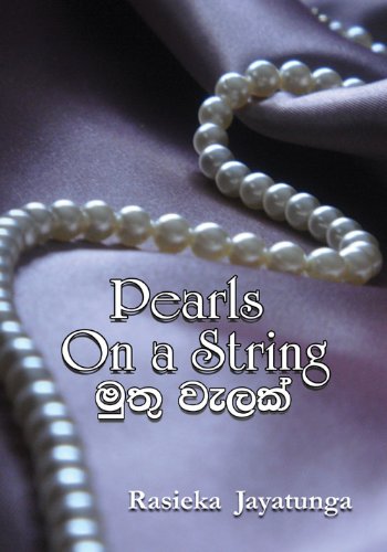 Pearls On a String: Rasieka Jayatunga: 9789556651058: Amazon.com: Books