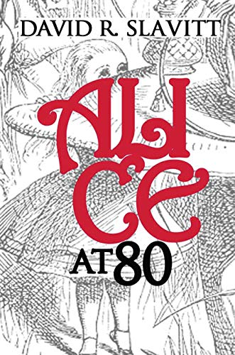 Alice at 80 - Kindle edition by Slavitt, David, Slavitt, David R ...