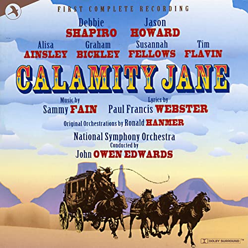 Calamity Jane (All Star Studio Cast) von Sammy Fain & Paul Francis ...