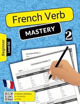 Amazon.com: French Verb Mastery Volume 2: Mastering Conjugation Skills ...
