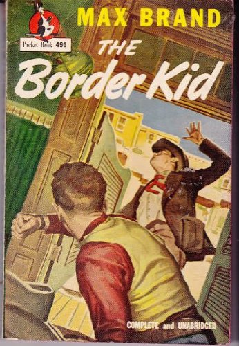 Border Kid: Brand, Max: 9780671447168: Amazon.com: Books