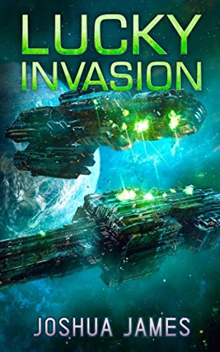 Amazon.com: Lucky Invasion: Lucky's Marines | Book Five: 9781729371978: James, Joshua: Books