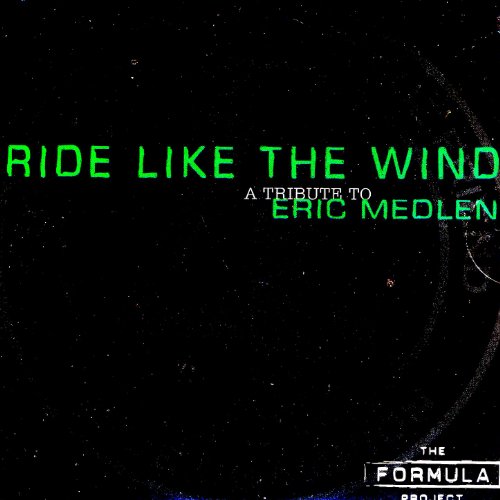 Play Ride Like The Wind: A Tribute To Eric Medlen by The Formula ...