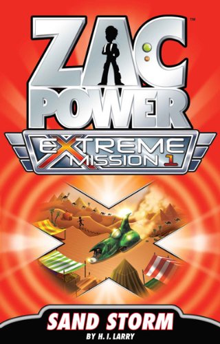 Amazon.com: Zac Power Extreme Mission #1: Sand Storm eBook : Larry, H ...