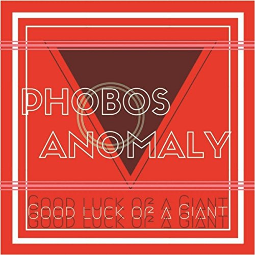 Amazon.co.jp: Good Luck of a Giant : Phobos Anomaly: デジタルミュージック