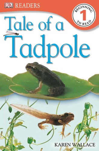 Amazon.com: DK Readers L1: Tale of a Tadpole: 9780756656041: Wallace ...