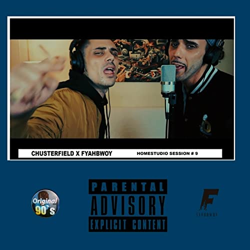 Homestudio Session #9 [Explicit] by Chusterfield & Fyahbwoy on Amazon ...