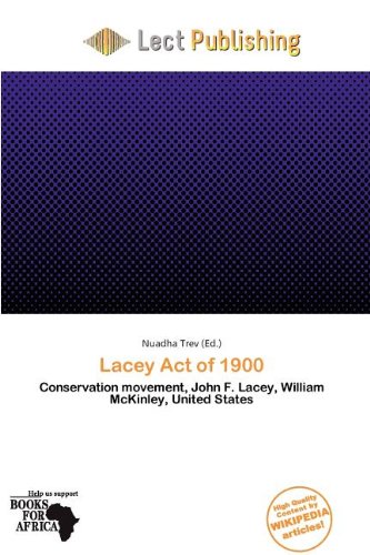 Amazon | Lacey Act of 1900 | Trev, Nuadha | Biological Sciences