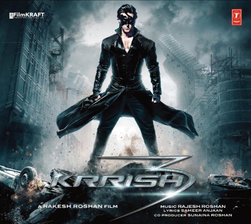 Krrish 3 (Original Motion Picture Soundtrack) by Rajesh Roshan, Mamta ...