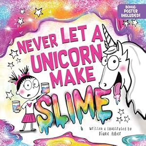 Never Let a Unicorn Wear a Tutu: A Funny and Magical Picture Book for ...