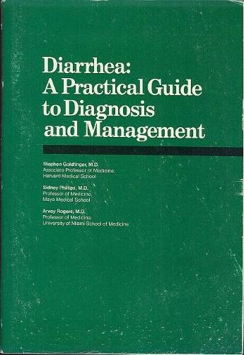 Diarrhea: A Practical Guide to Diagnosis and Management: Stephen E ...