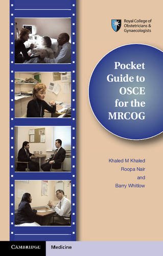 Pocket Guide to the OSCE for the MRCOG: 9781107531413: Medicine ...