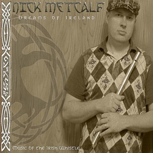 Amazon MusicでNick MetcalfのDreams of Irelandを再生する