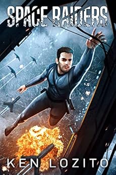 Amazon.com: Space Raiders eBook : Lozito, Ken: Kindle Store