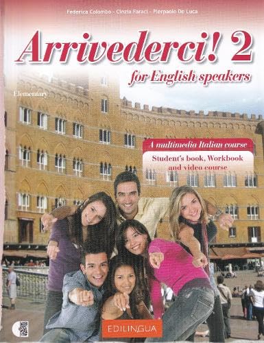 Arrivederci!: Libro e quaderno + CD audio + DVD 2 - for English ...