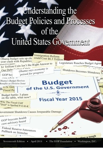 Understanding the Budget Policies and Processes of the United States ...