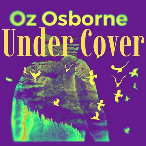 Amazon.com: Under Cover [Explicit] : Oz Osborne: Digital Music