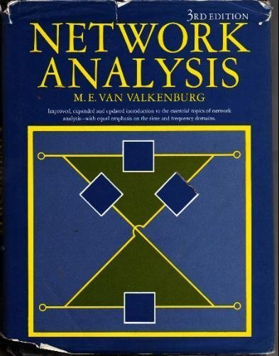 Network Analysis 3rd (third) Edition by Van Valkenburg, Mac E. [1974 ...