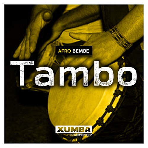 Play Tambo by Afro Bembe on Amazon Music