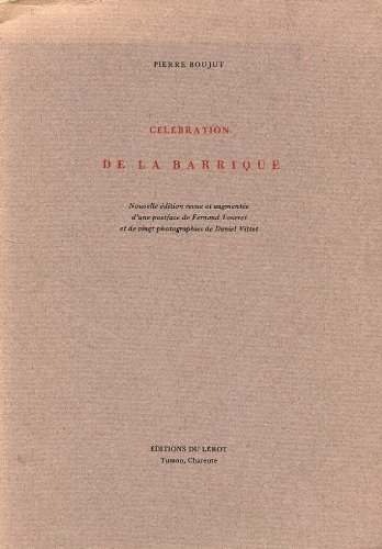 Amazon.fr - Célébration de la barrique - Boujut, Pierre, Vittet, Daniel ...