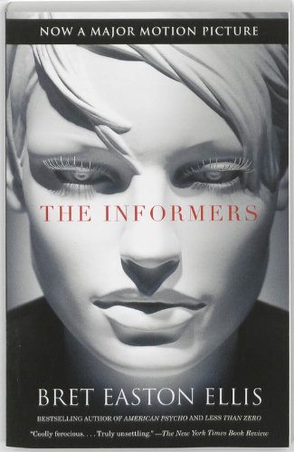 The Informers (Movie Tie-in Edition) (Vintage Contemporaries): Ellis ...