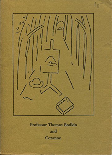 Professor Thomas Bodkin and Cezanne: MILLS, Stuart, text by. Drawings ...