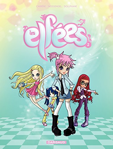 Les Elfées - tome 2 - Les Elfées T2 N1 Digital Ebook Purchas PDF