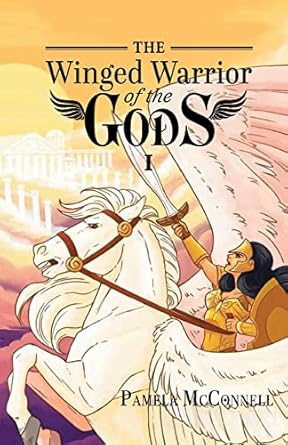 Amazon.com: The Winged Warrior of the Gods: Book 1 eBook : McConnel ...