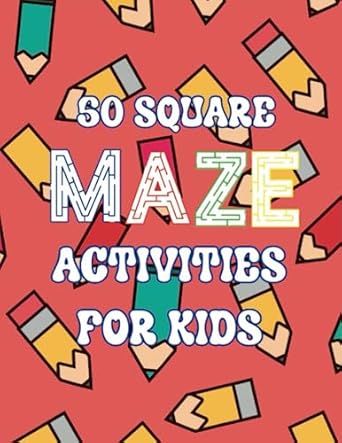 50 Square Maze Activities for Kids: Publishing, PKJ: 9781961832053 ...