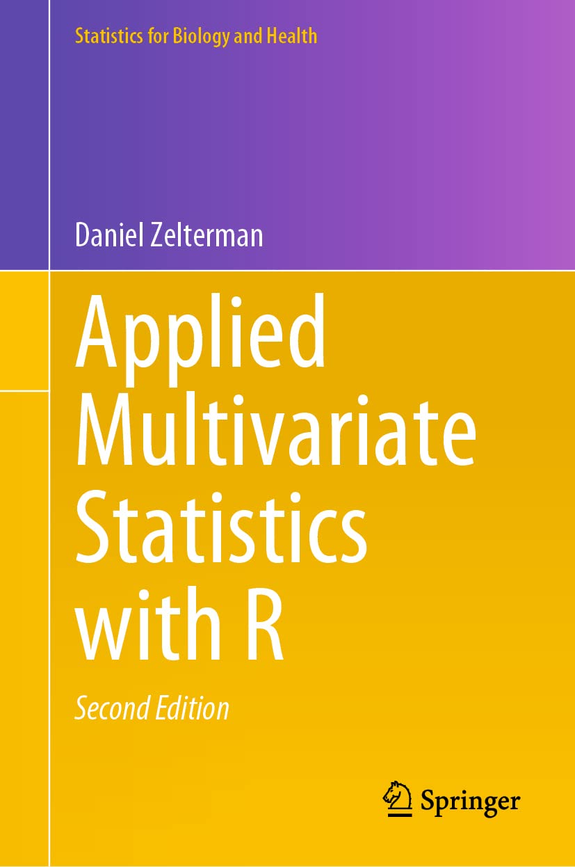 Applied Multivariate Statistics With R Statistics For Biology And Health Zelterman Daniel 