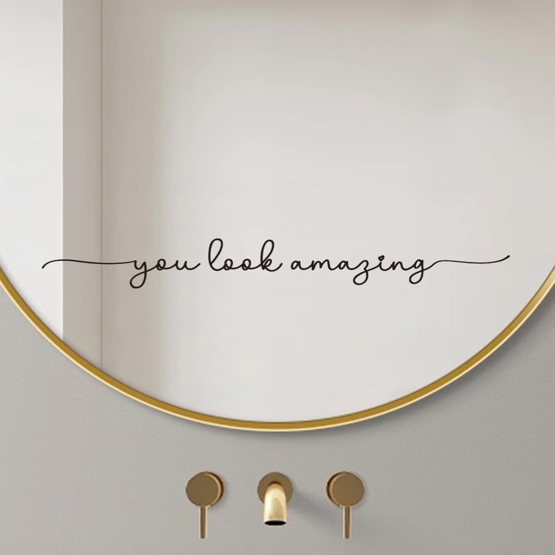 Amazon.com: You Look Amazing Mirror Decal Vinyl Decal, Bedroom Wall ...