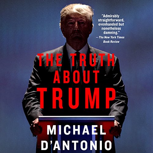 Amazon.com: The Truth About Trump (Audible Audio Edition): Michael D ...