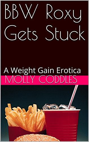 Amazon.co.jp: BBW Roxy Gets Stuck: A Weight Gain Erotica (English Edition) eBook : Coddles ...