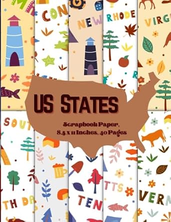 US States Scrapbook Paper 8.5 x 11 Inches, 40 Pages: 20 Double Sided ...