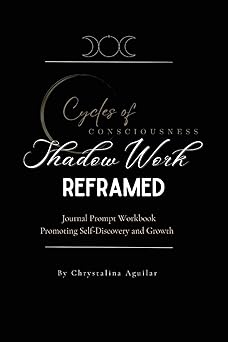 Shadow Work Reframed: Journal Prompt Workbook Promoting Self-Discovery ...
