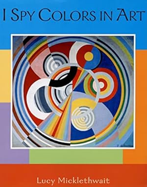 I Spy Two Eyes: Numbers in Art: Micklethwait, Lucy: 9780688161583 ...