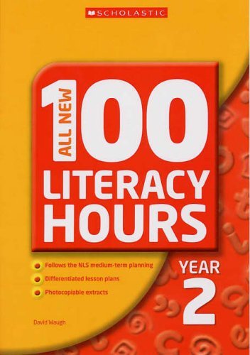 All New 100 Literacy Hours Year 2 (All New 100 Literacy Hours S ...