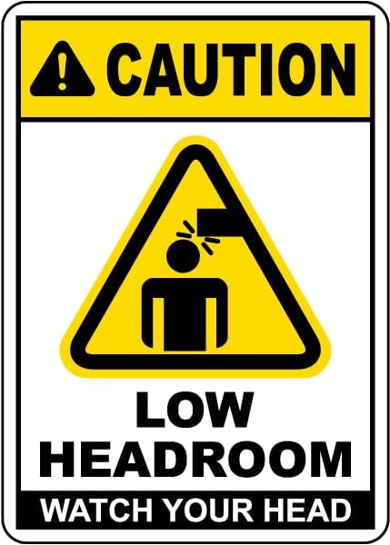 Amazon.com: Metal Tin Warning Sign Caution Low Headroom Watch Your Head ...