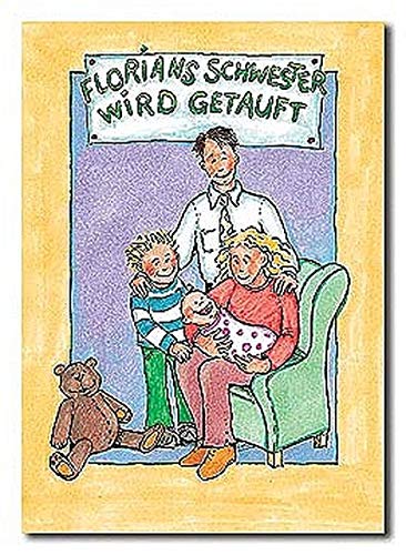 Florians Schwester wird getauft: Mit Nomi die Kirche entdecken ...