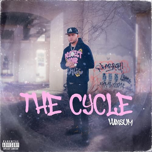 Amazon.co.jp: The Cycle [Explicit] : Hansum: Digital Music