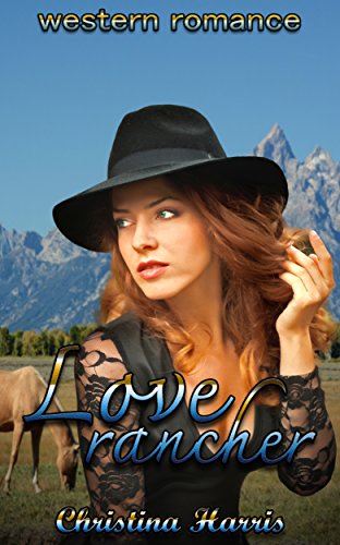 Amazon.com: Western Romance: Love Rancher (Historical Mail order bride ...