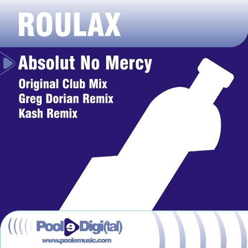 Play Absolut No Mercy by Roulax on Amazon Music