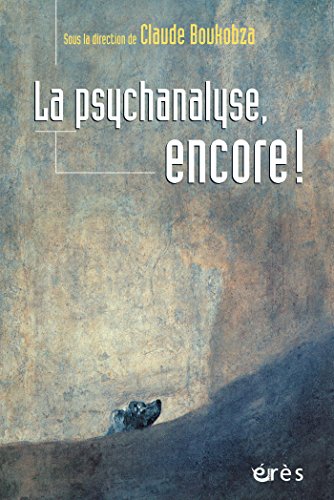 La psychanalyse, encore ! (HORS COLL-PSYCH) (French Edition) eBook ...