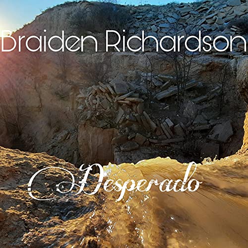 Desperado de Braiden Richardson en Amazon Music Unlimited